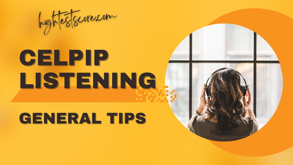 CELPIP listening tips